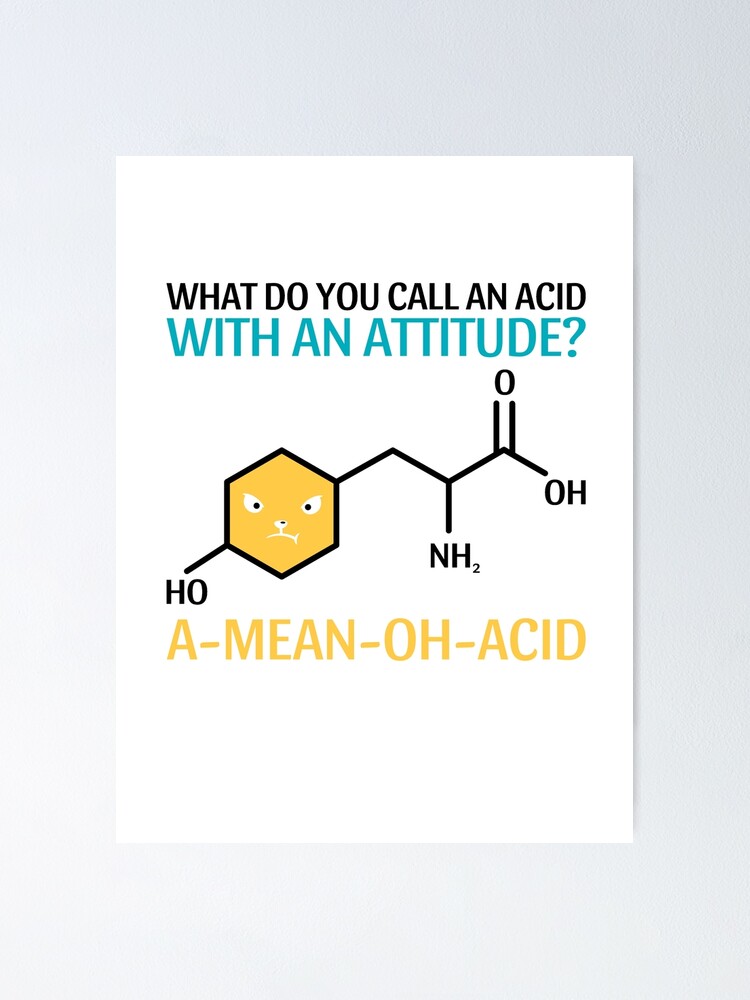 "Chemistry Design, Acid With An Attitude, Black" Poster for Sale by ...