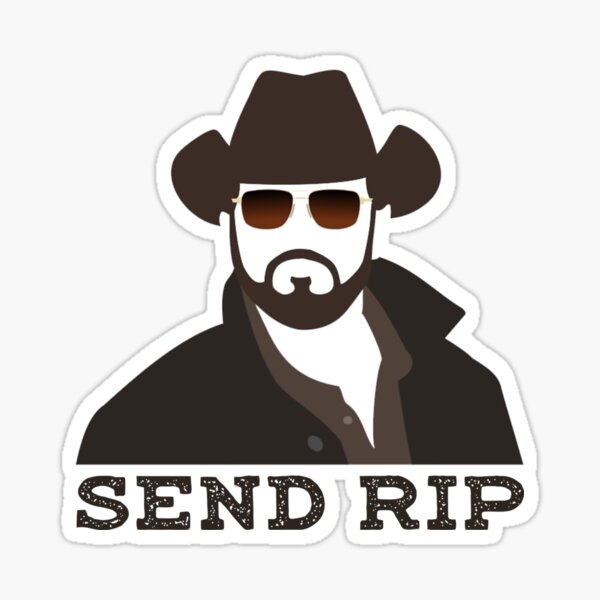 "yellowstone-SEND RIP Stick" Sticker for Sale by irelandefelder | Redbubble