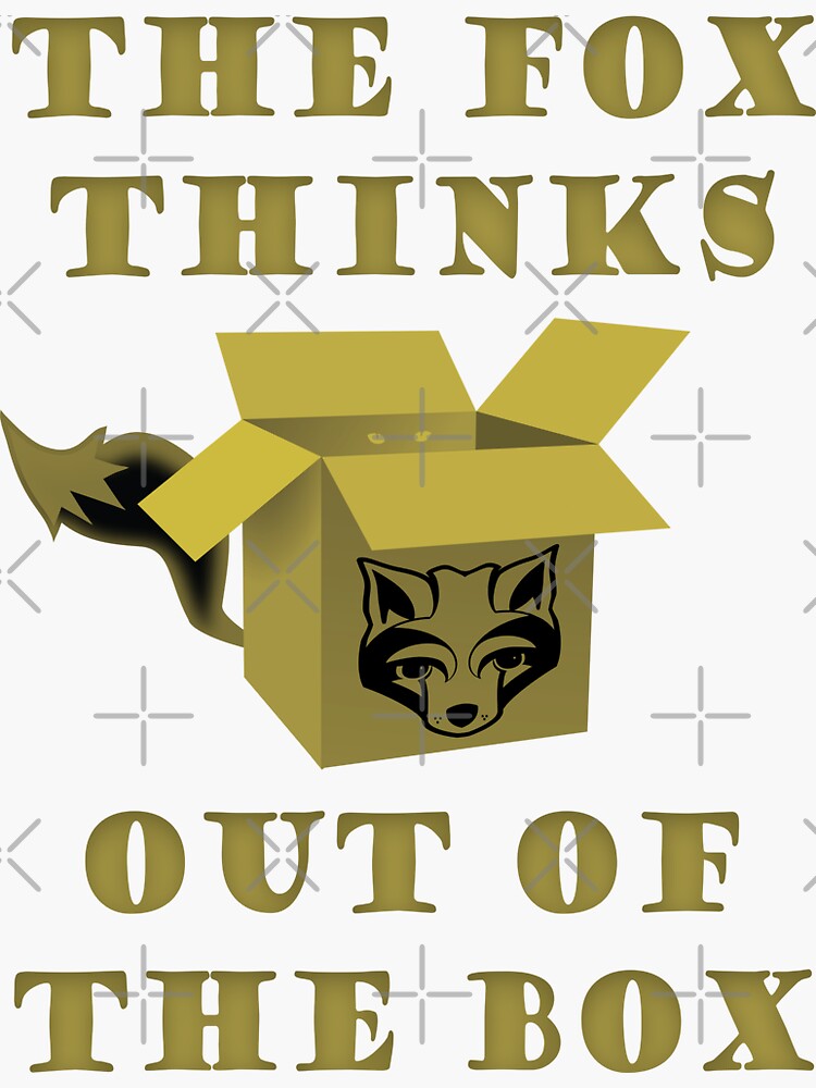 "The Fox Thinks Out Of The Box" Sticker for Sale by emhoteb | Redbubble