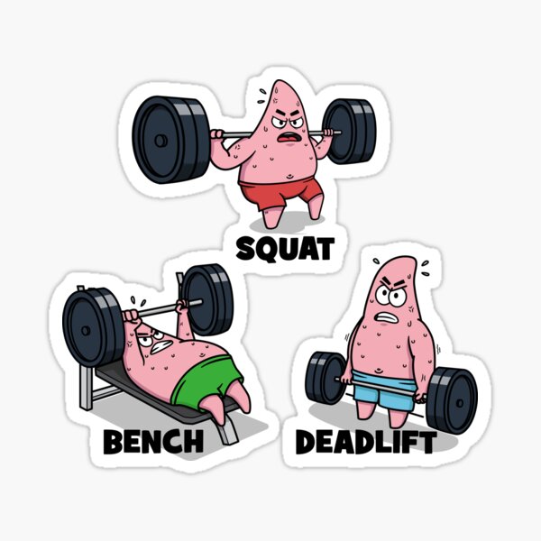 "Patrick Powerlifting - Squat, Bench Deadlift - Funny Motivational Gym ...