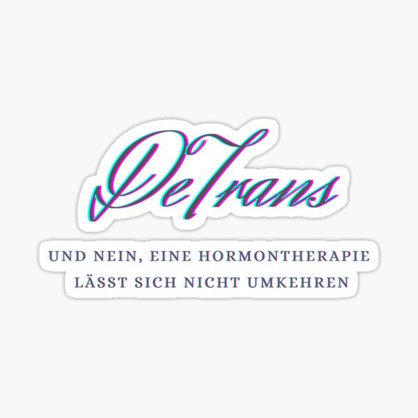 "DeTrans and hormones" Sticker for Sale by Miafem | Redbubble