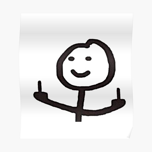 "Funny f*ck you middle finger - stickman" Poster for Sale by pusla ...