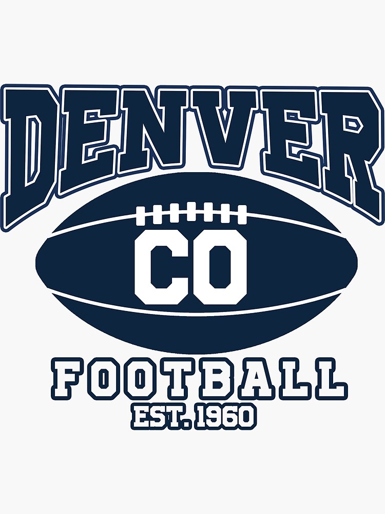 "Denver Football Team - Kickoff" Sticker for Sale by igzine | Redbubble