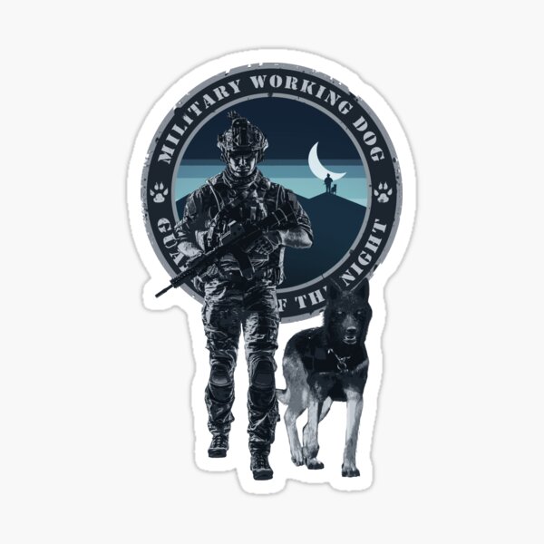 "Military Working dog and MWD Handler guardians of the night" Sticker ...