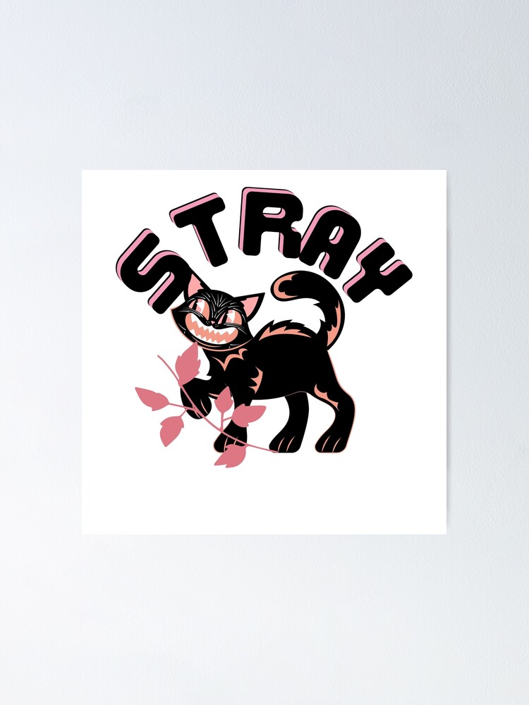 "Stray Cat" Poster for Sale by leftyconceptops | Redbubble
