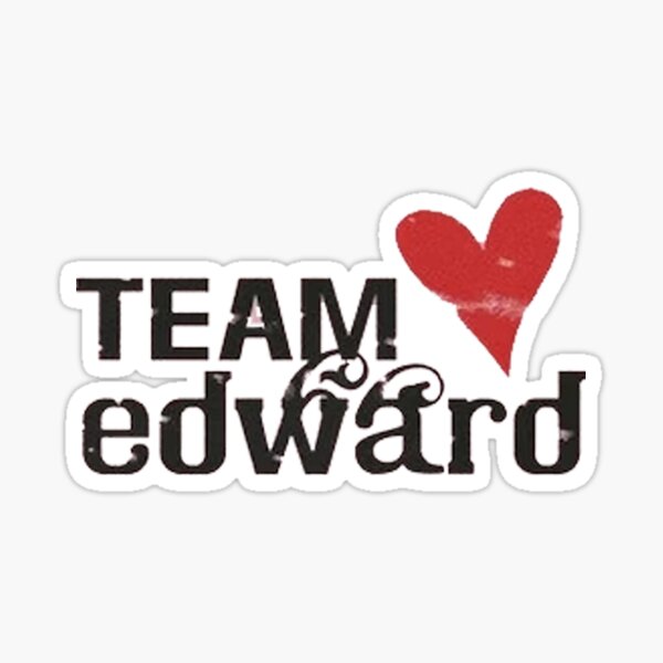 "Team edward " Sticker for Sale by Freedom12v | Redbubble