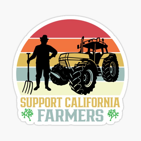 "Support California Farmers Local Agriculture Farming" Sticker for Sale ...