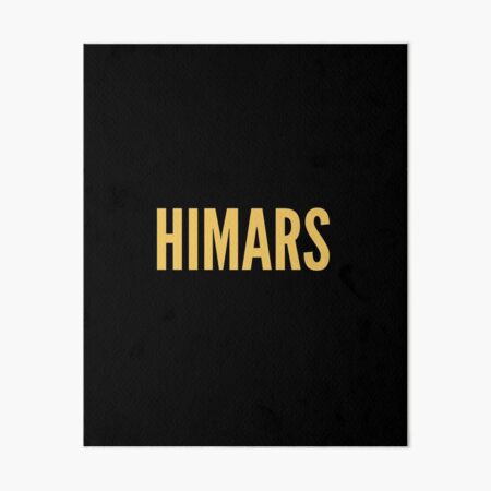 "Himars High Mobility Artillery Rocket System" Art Board Print for Sale ...