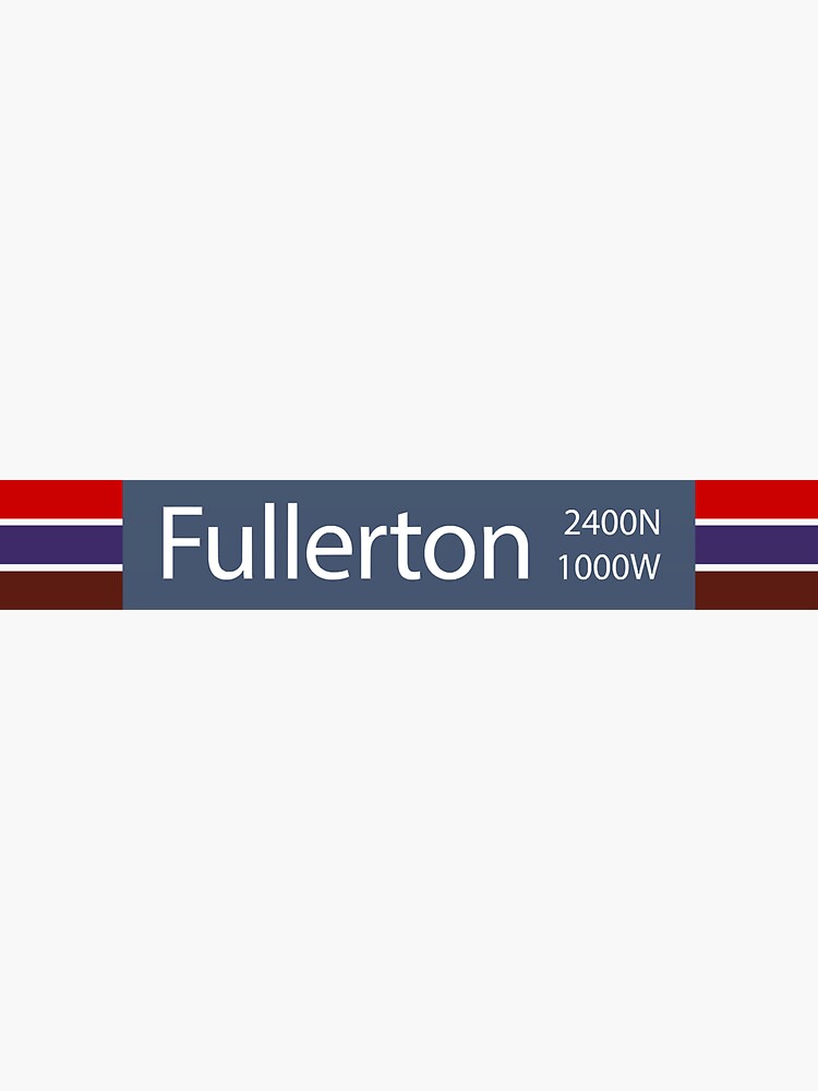 "Fullerton L Stop " Sticker for Sale by gillerxlrattip0 | Redbubble