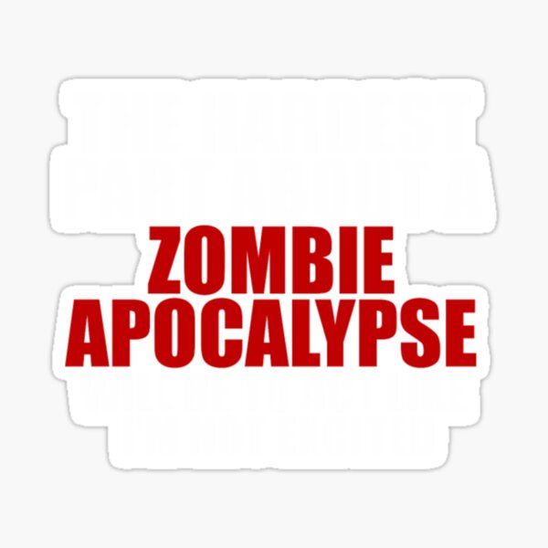 "Zombie apocalypse for dark24" Sticker for Sale by LicMic | Redbubble