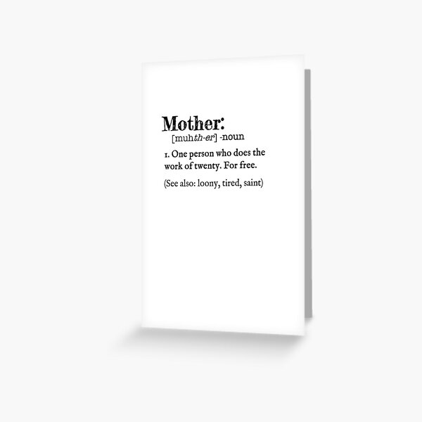 "Mother Dictionary Definition" Greeting Card by HandDrawnTees | Redbubble
