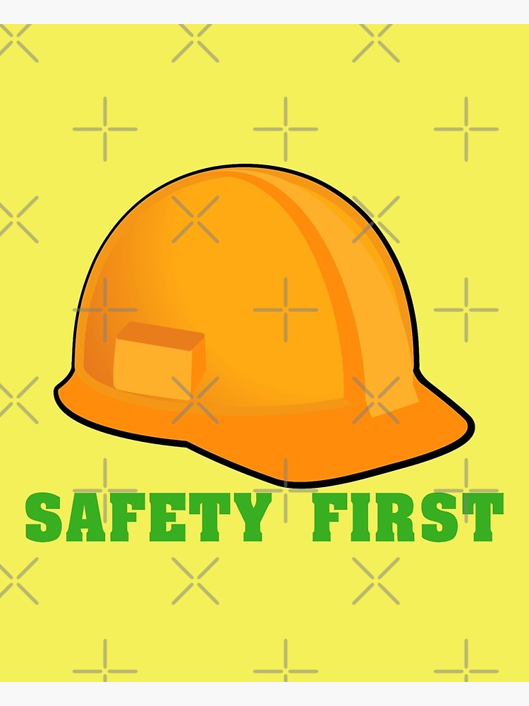 "SAFETY FIRST" Poster for Sale by LovelyMoi | Redbubble