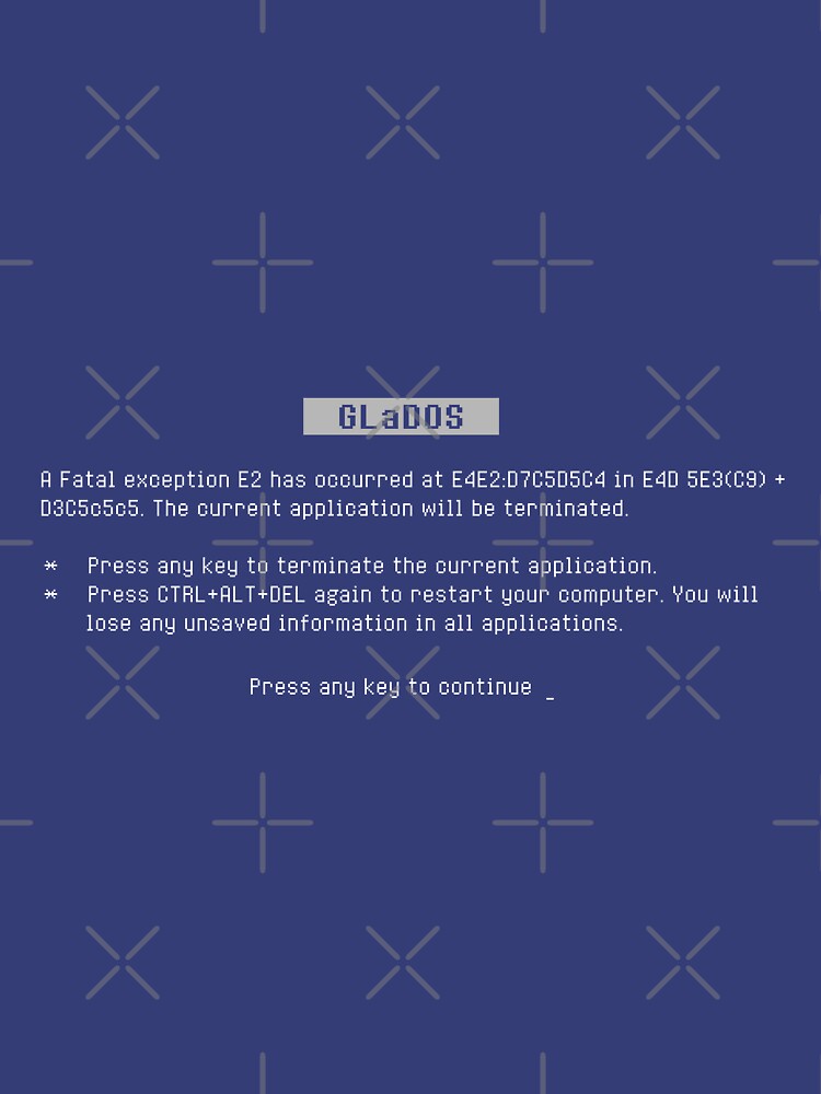 "Blue Screen of Death (BSOD) GLaDOS Edition" T-shirt for Sale by ...