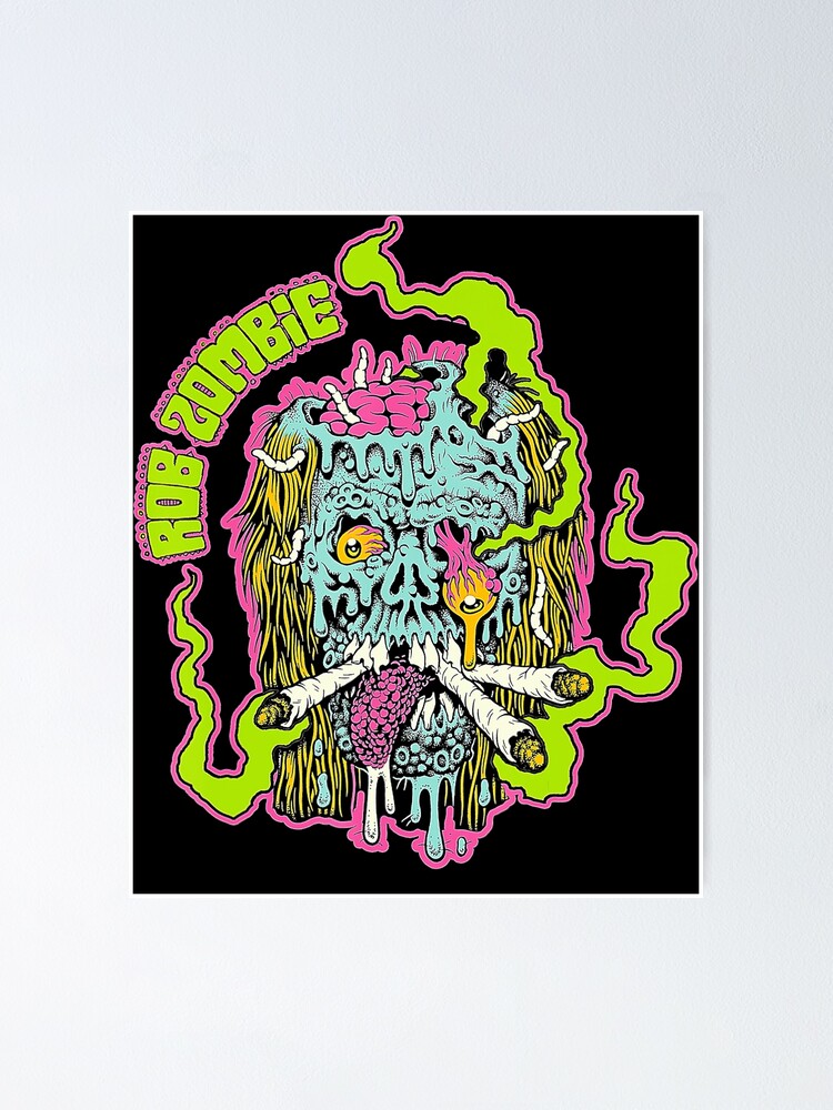 "Rob Zombie – Smoke Your Grass" Poster for Sale by luongluong01 | Redbubble
