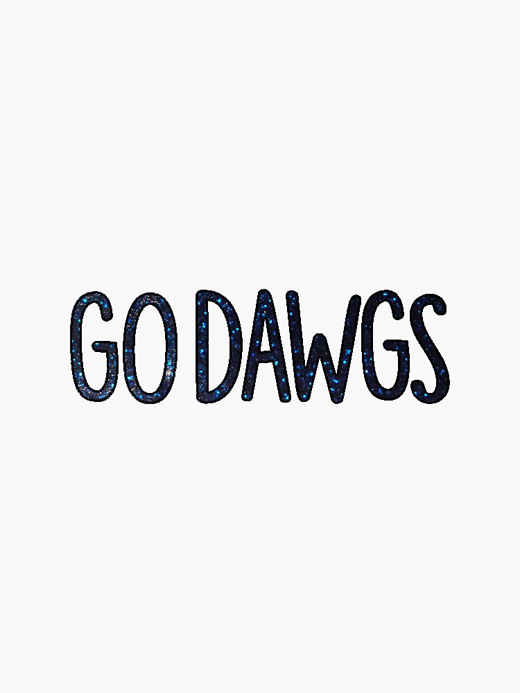 "Go Dawgs" Sticker for Sale by Lydia Scarcelli | Redbubble