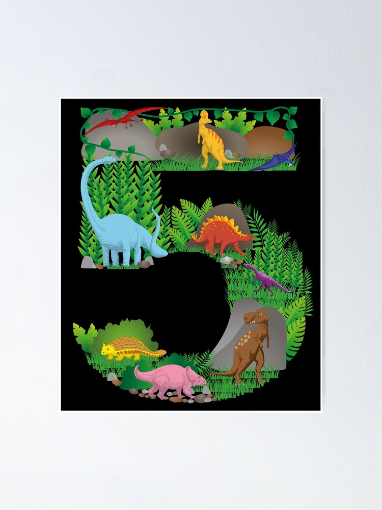 "Dinosaurs Jungle Scene fifth Birthday number five" Poster for Sale by ...