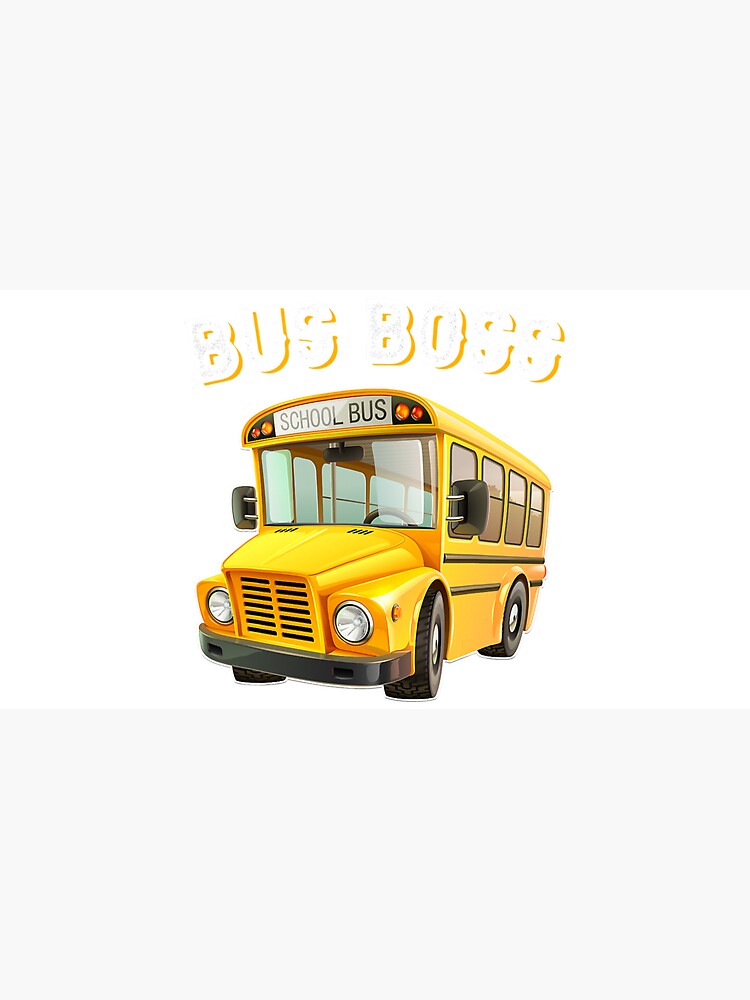 "Bus Boss School Bus School Bus Driver" Bucket Hat for Sale by ...