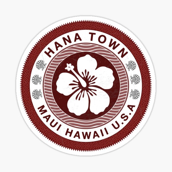 "Hana Town Maui Hawaii The Road to Hana Floral" Sticker for Sale by ...
