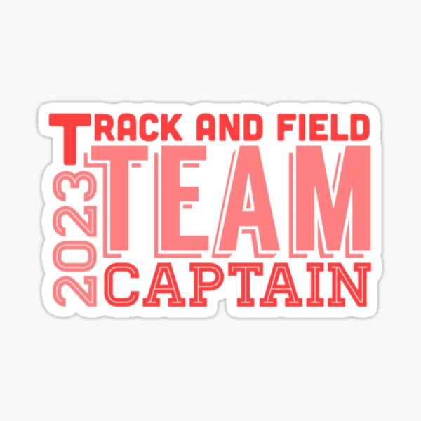 "Track and Field Team Captain 2023" Sticker for Sale by radiantdark ...