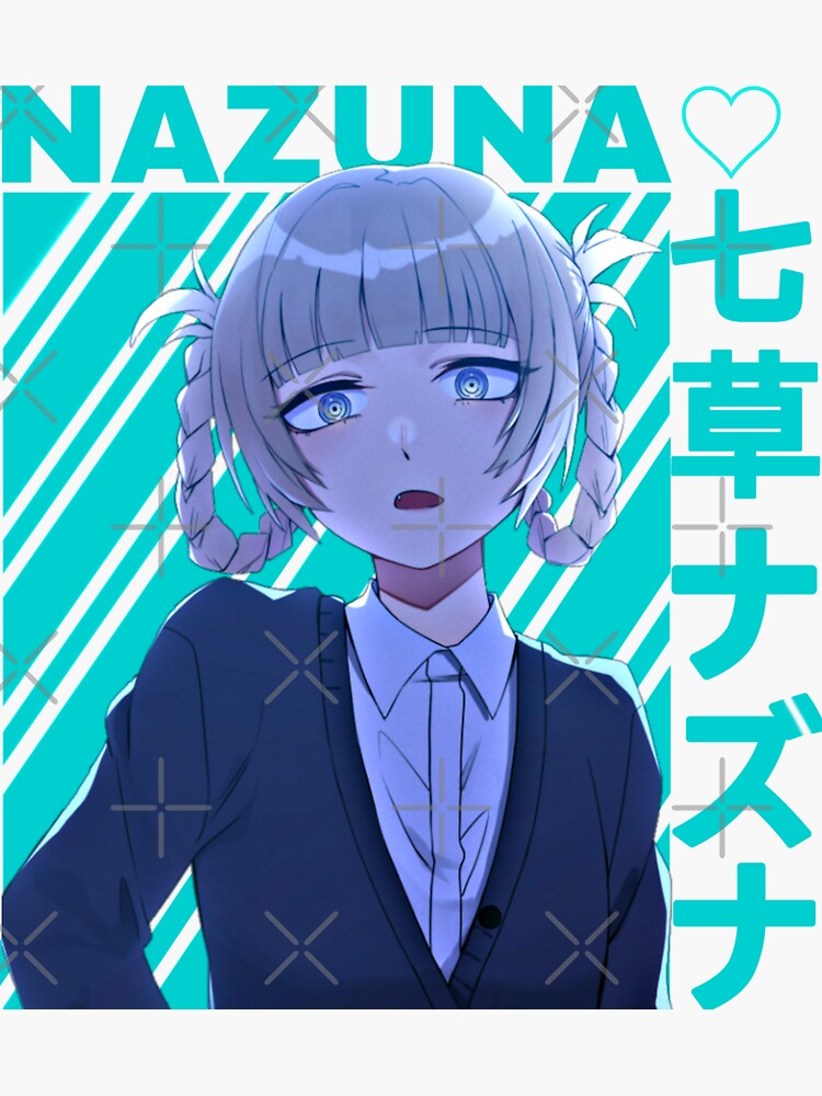 "Nazuna Nanakusa " Sticker for Sale by animeart34 | Redbubble