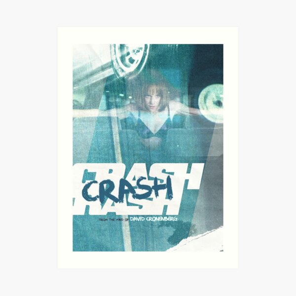 "Crash (1996) David Cronenberg - Poster" Art Print for Sale by ...