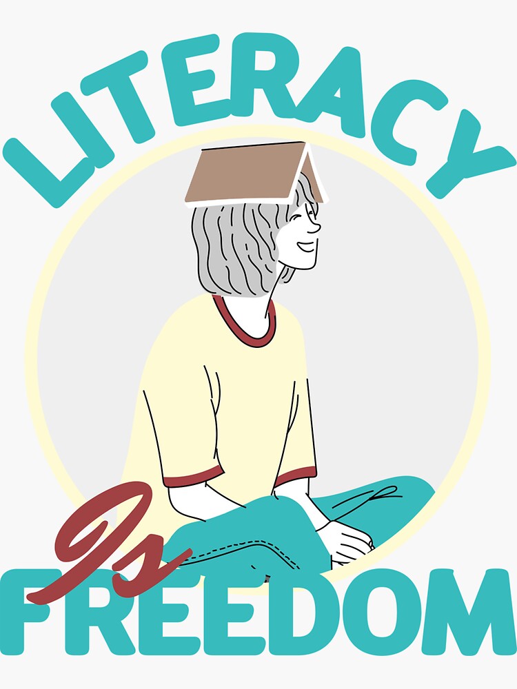 "LITERACY IS FREEDOM" Sticker for Sale by GAADesignz | Redbubble
