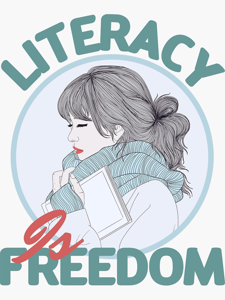 "LITERACY IS FREEDOM" Sticker for Sale by GAADesignz | Redbubble
