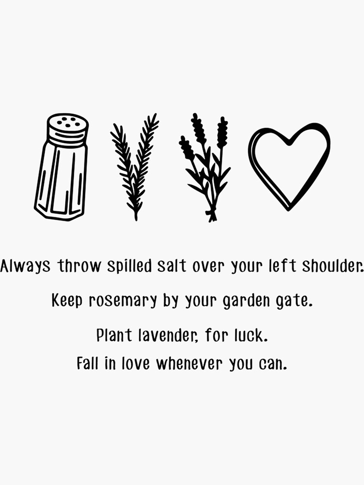 "Always throw spilled salt over your left shoulder shirt " Sticker for ...