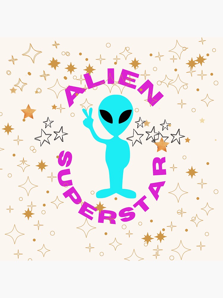 "Alien superstar " Sticker for Sale by Arttreasurea | Redbubble
