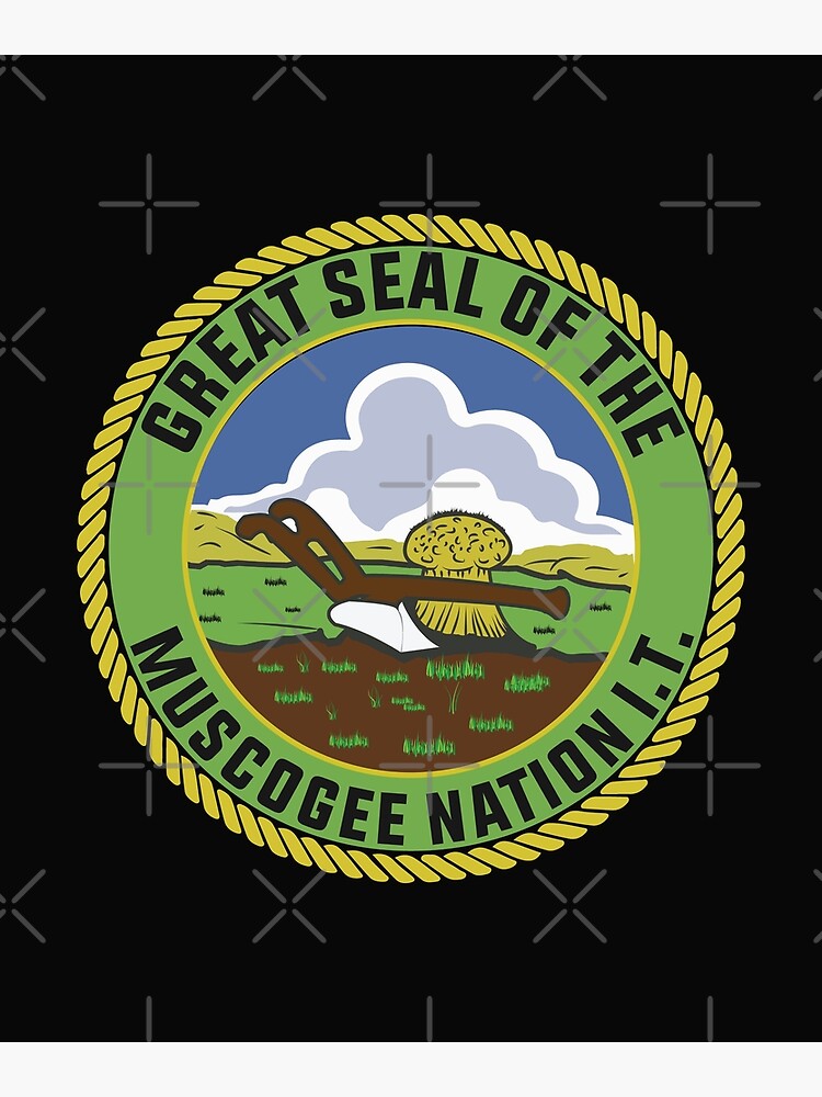 "The great seal of the muscogee - muscogee flag" Poster for Sale by ...