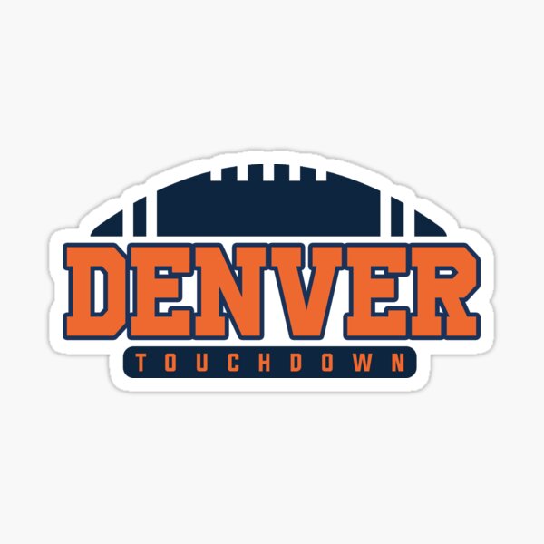 "Denver Football Team - Kickoff" Sticker for Sale by igzine | Redbubble