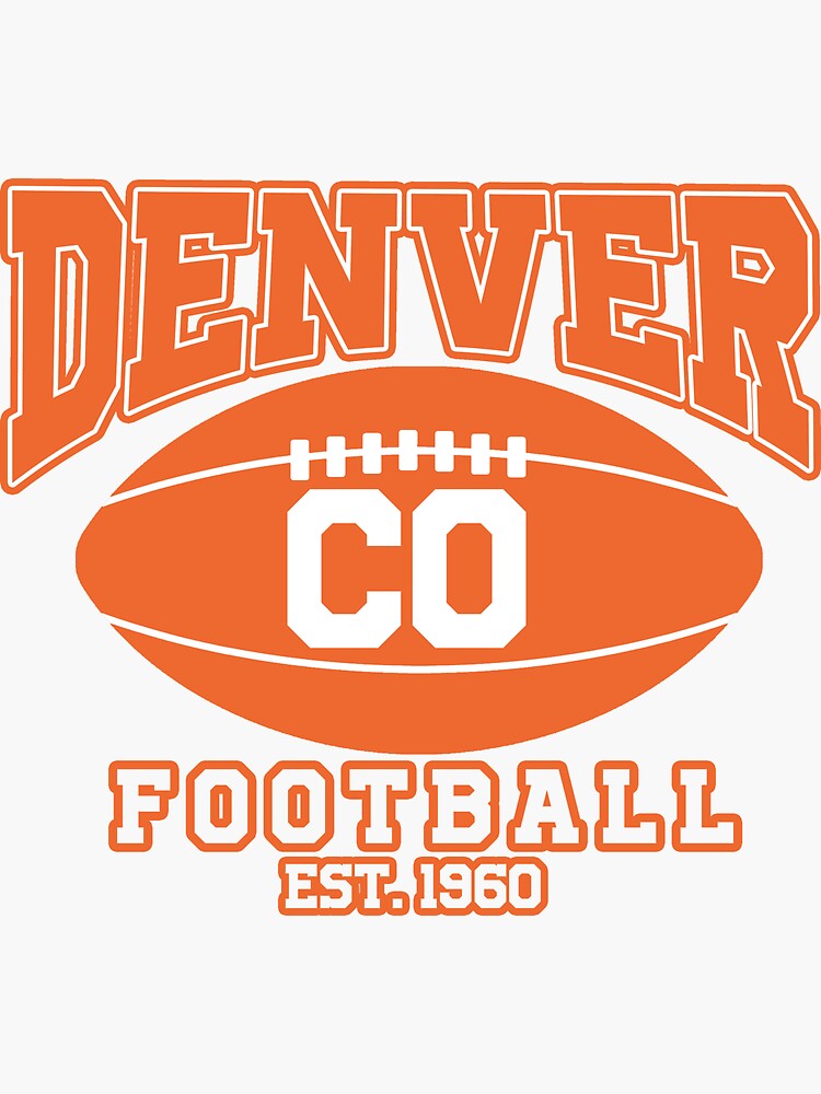 "Denver Football Team - Kickoff" Sticker for Sale by igzine | Redbubble