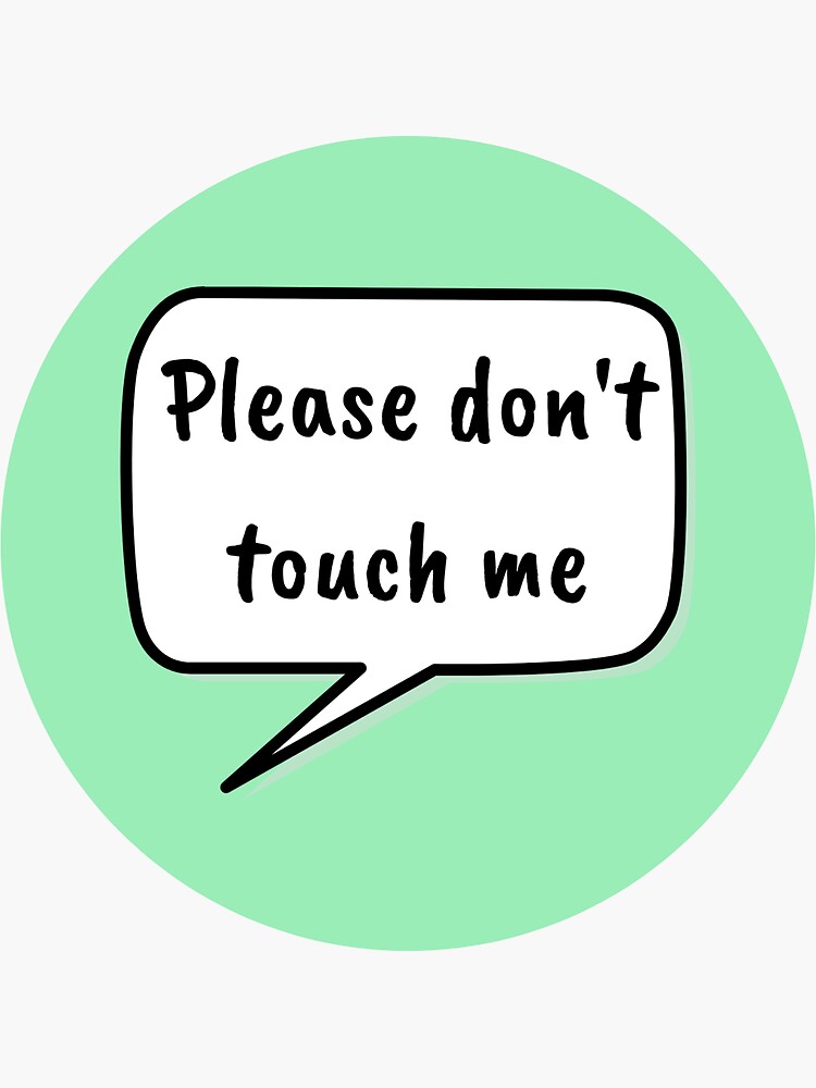 "Please don't touch me pastel" Sticker for Sale by RandomlyRainbow ...