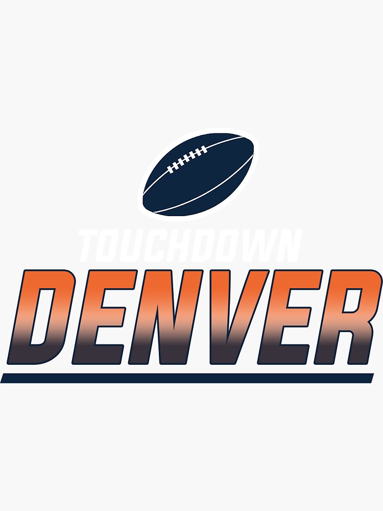 "Denver Football Team - Kickoff" Sticker for Sale by igzine | Redbubble