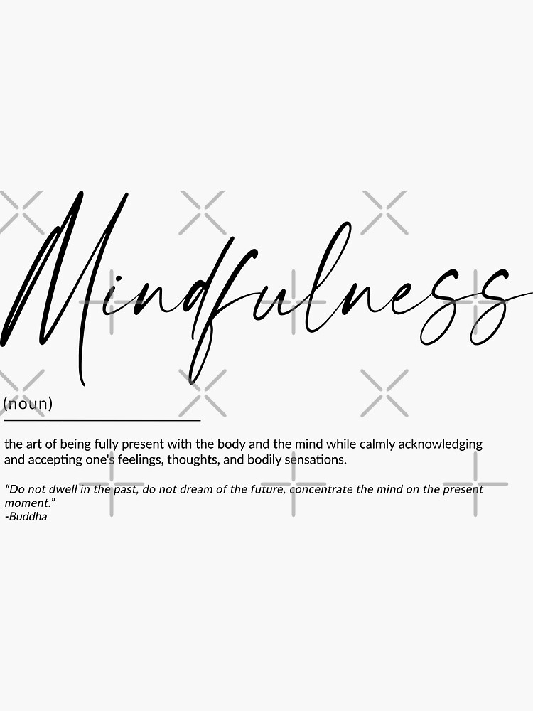 "Mindfulness Definition, Positive Affirmations" Sticker for Sale by grandlovely | Redbubble