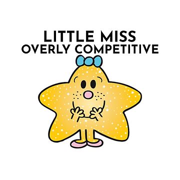 "Little Miss Overly Competitive" Sticker for Sale by BoldNFresh | Redbubble
