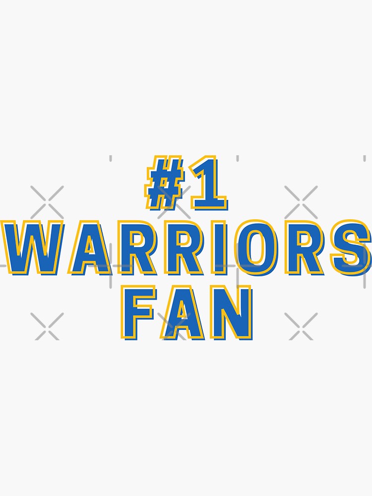 "#1 Golden State Warriors Fan" Sticker for Sale by Tobster01 | Redbubble