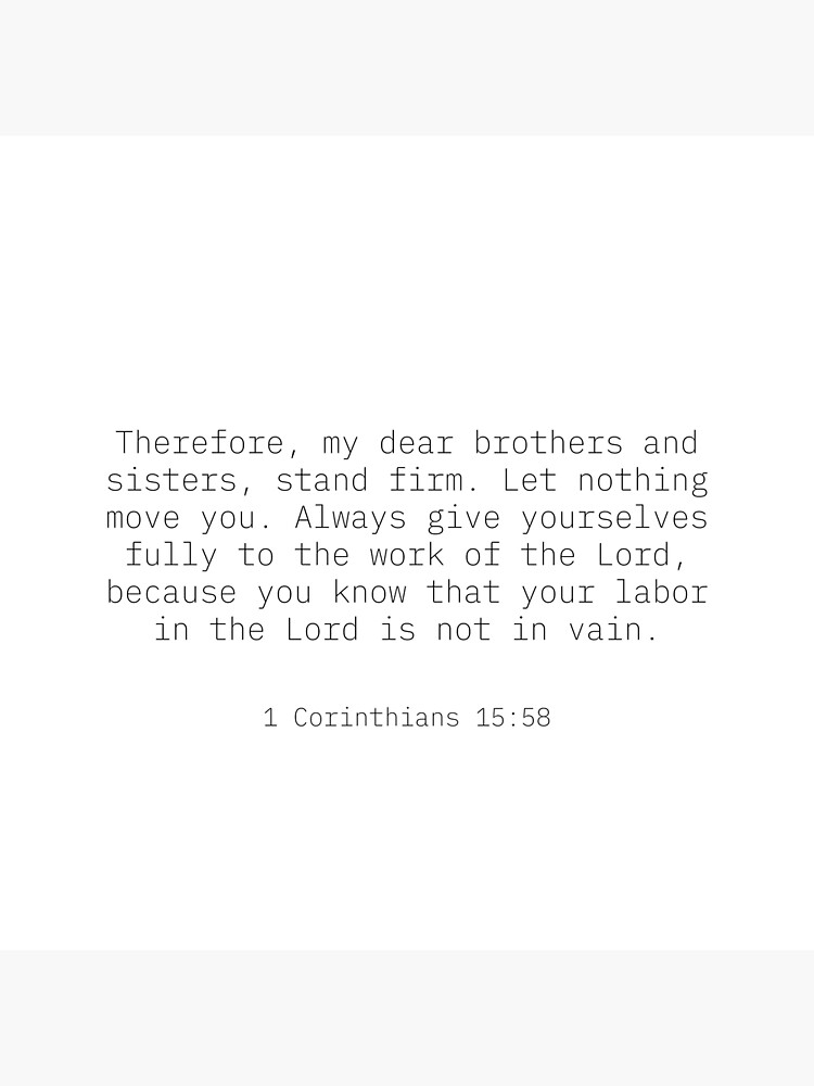 "1 Corinthians 15:58 - Typewriter Bible Verse" Poster for Sale by ...