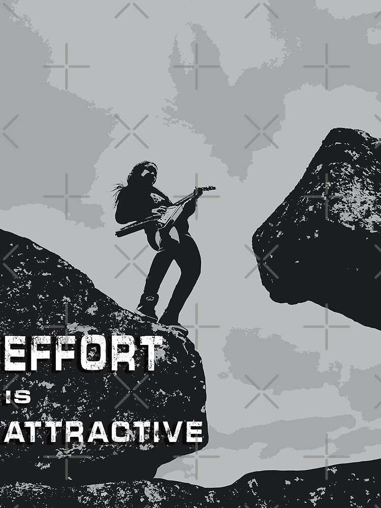 "Always Effort is attractive" Poster for Sale by SDDdesigns | Redbubble