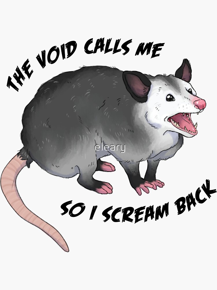 "Opossum Screaming into the Void pt. 2" Sticker for Sale by eleary ...