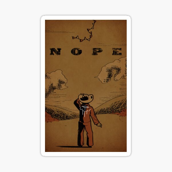 "nope movie" Sticker for Sale by cynthyaart | Redbubble
