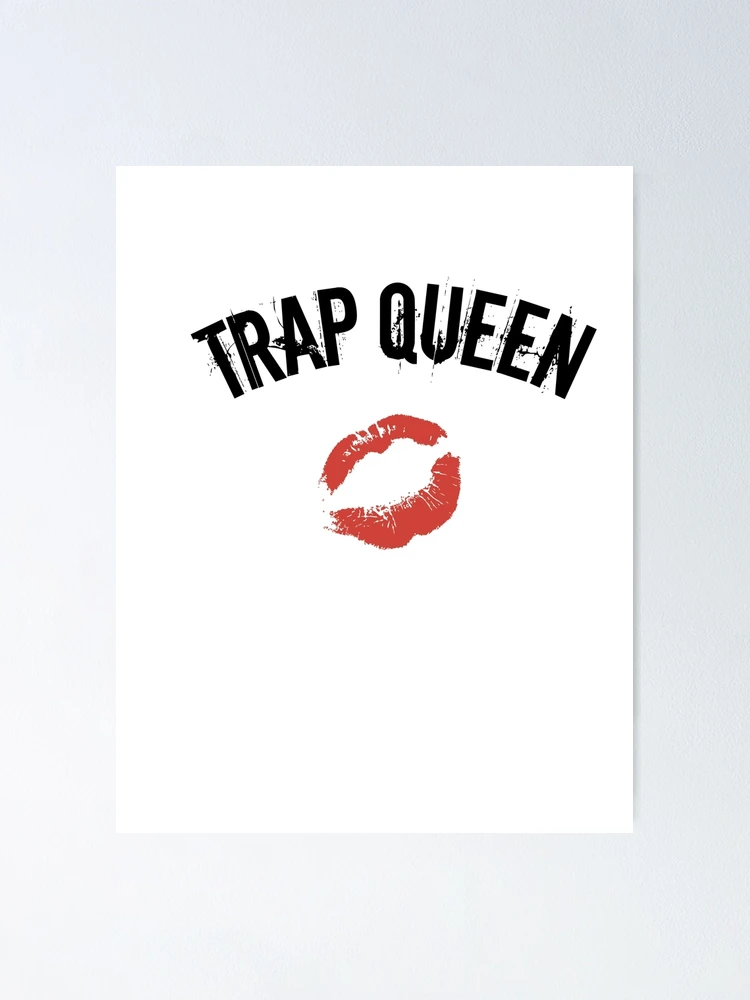 Trap Queen Wallpaper Profile For The Selfie Trap