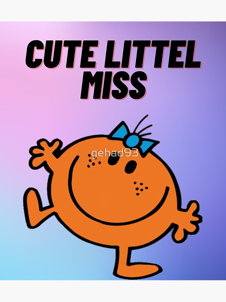 "cute littel miss" Poster for Sale by gehad93 | Redbubble
