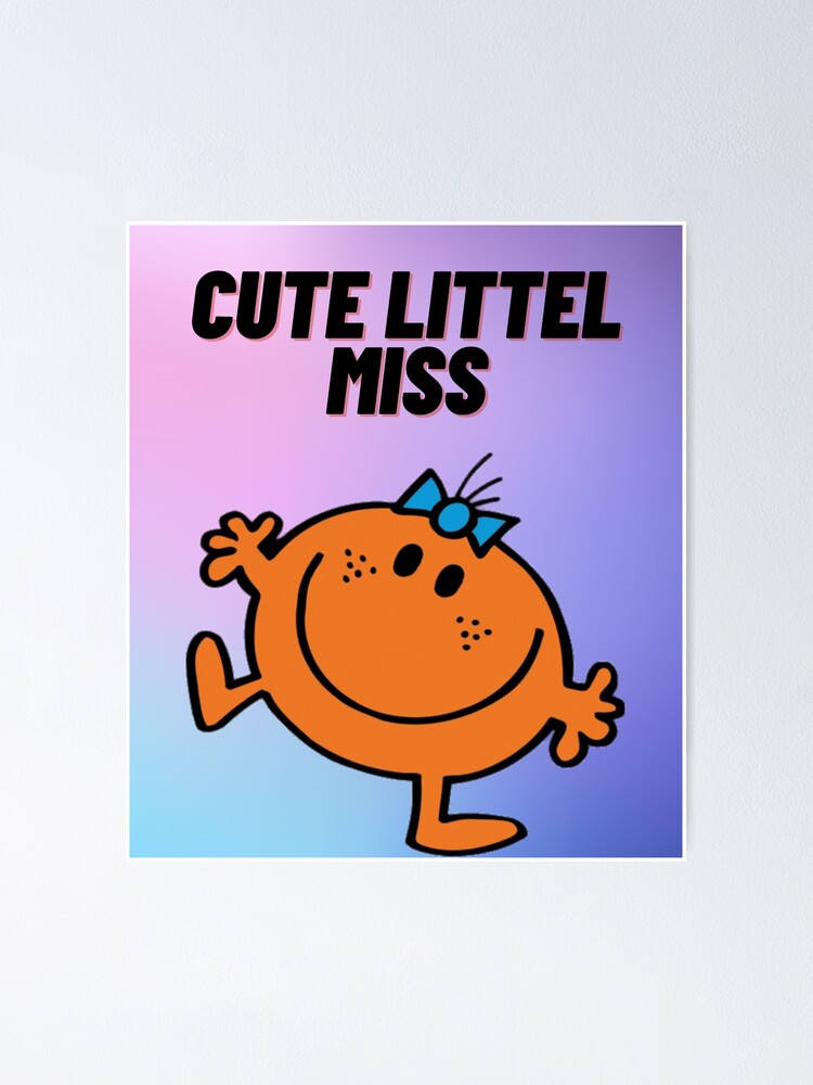 "cute littel miss" Poster for Sale by gehad93 | Redbubble