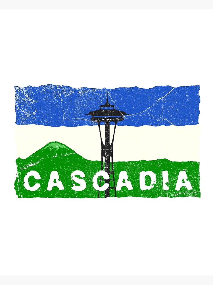 "Cascadia Flag Space Needle " Poster for Sale by Rouserabble | Redbubble