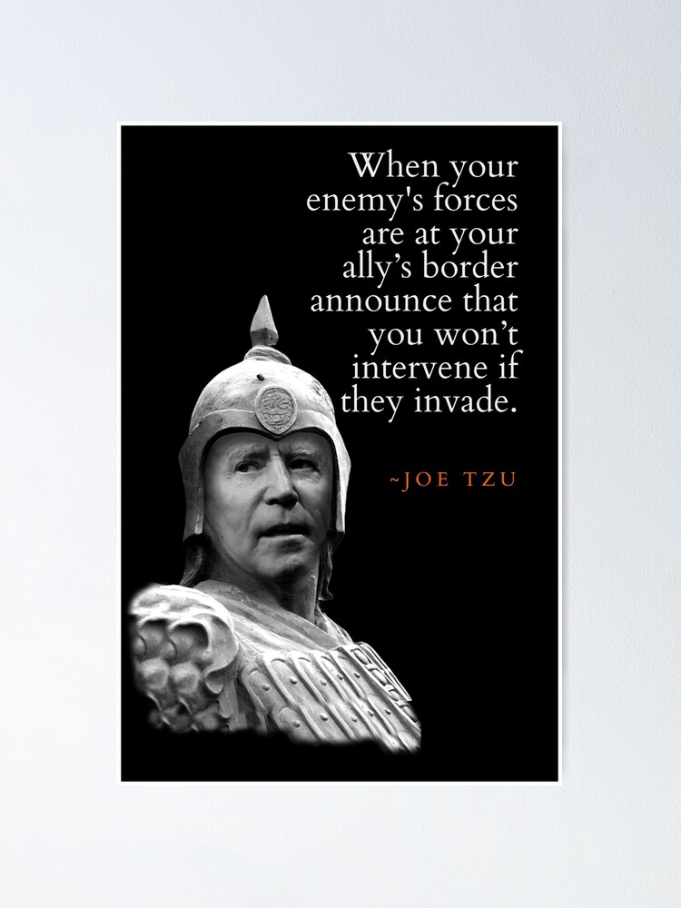 "The Wisdom of Joe Tzu • Biden's Art of War" Poster for Sale by ...