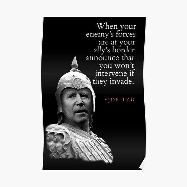 "The Wisdom of Joe Tzu • Biden's Art of War" Poster for Sale by ...