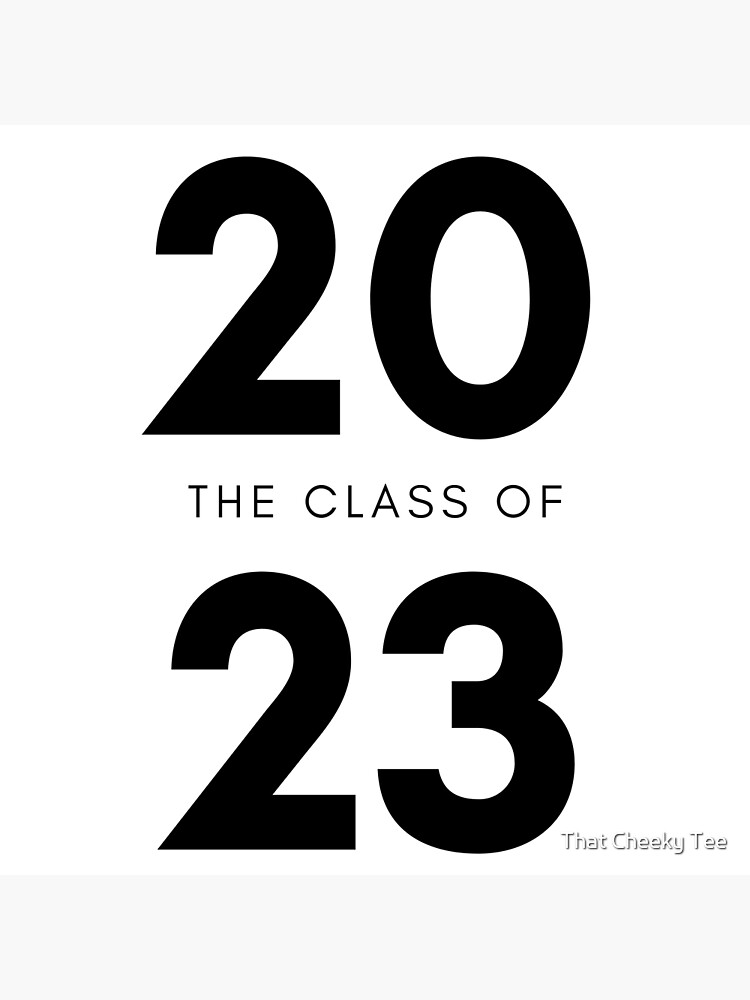"Class Of 2023. Simple Typography Black 2023 Class Of/ Graduation ...