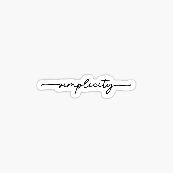 "Simplicity" Sticker for Sale by SaviAzure | Redbubble