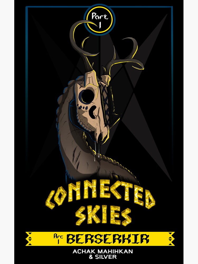 "Connected Skies - Arc 1: Berserkir, Part 1" Sticker for Sale by ...